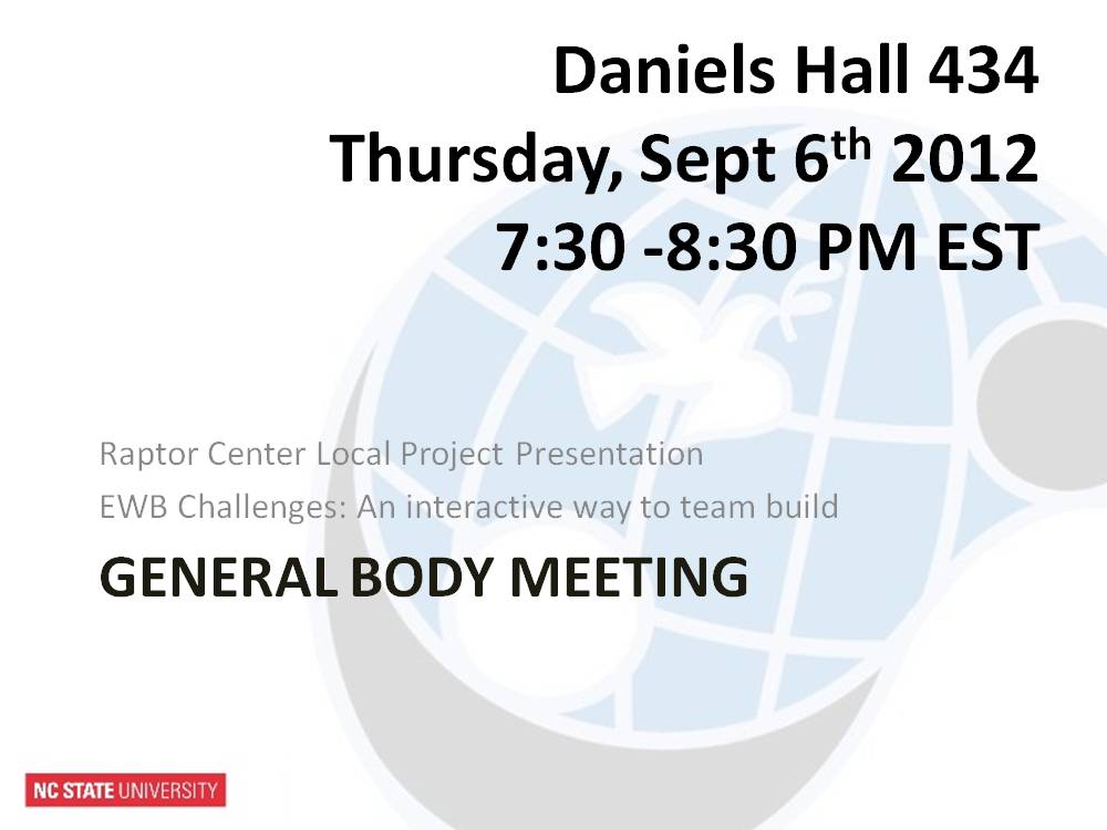 General Body Meeting – EWB-USA, NC State Student Chapter
